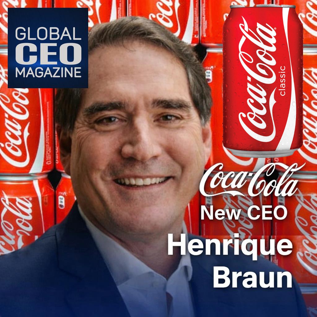Coca-Cola Appoints Henrique Braun as CEO in Landmark Leadership Shift ...